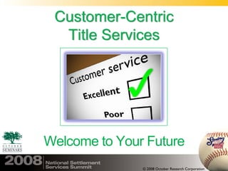 Customer Centric Title Services | PDF