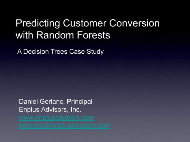 Predicting Customer Conversion with Random Forests | PPT