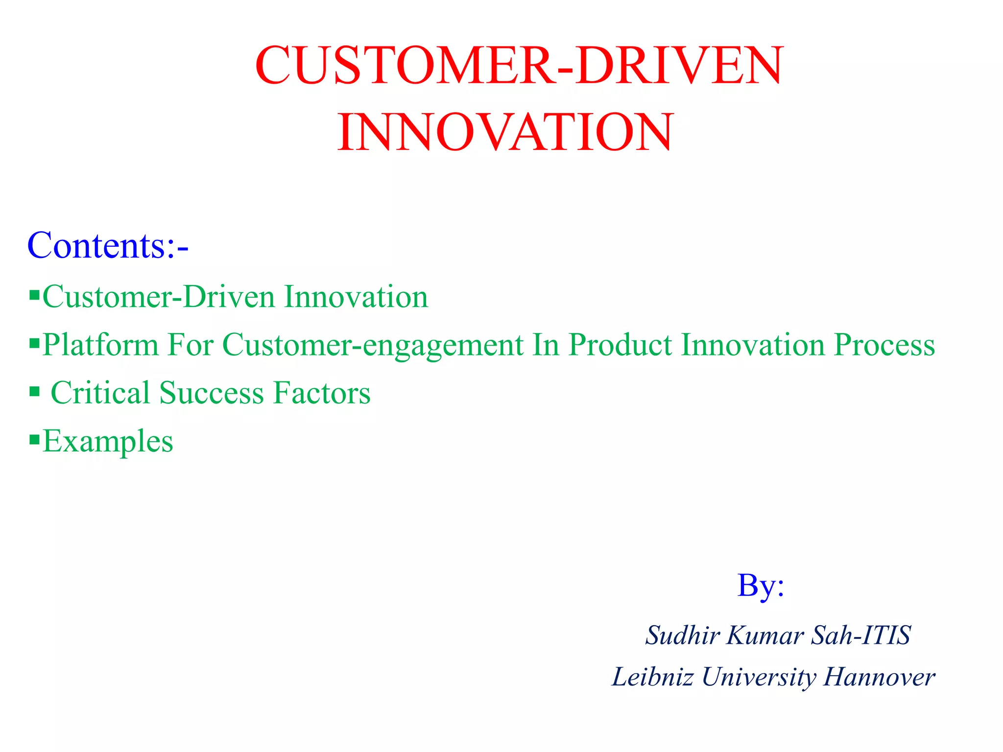 Customer driven-innovation | PPTX