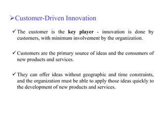 Customer driven-innovation | PPT