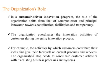 Customer driven-innovation | PPT