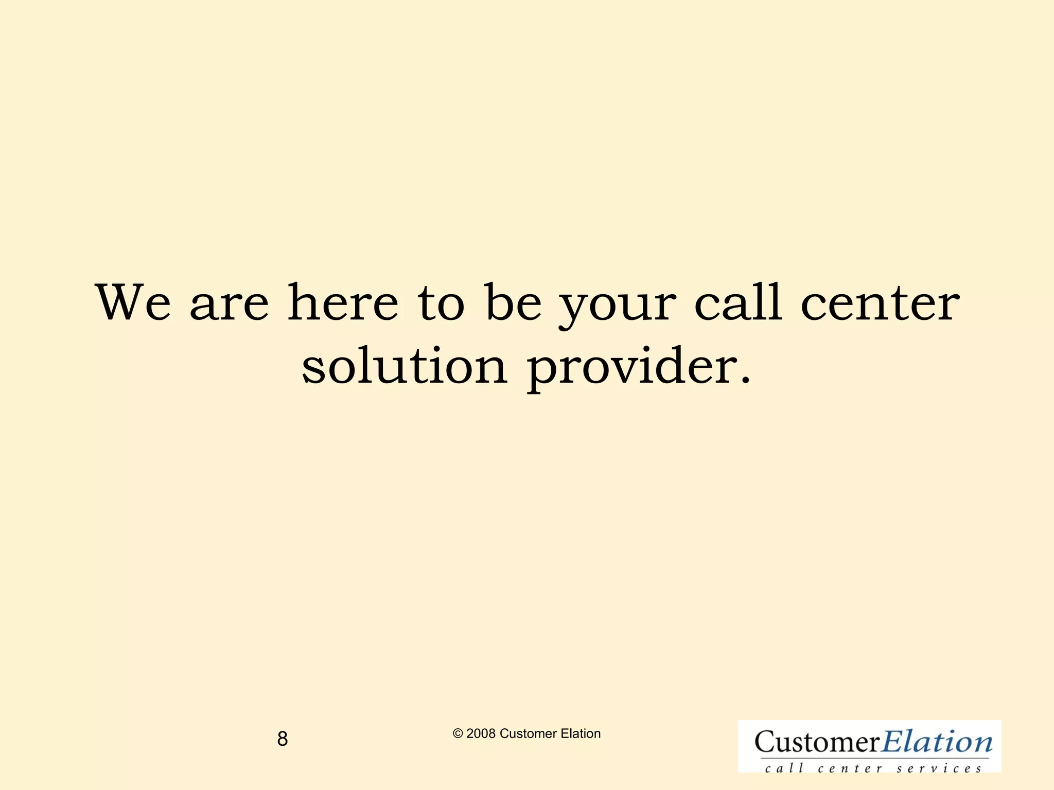 Customer Elation Ppt Overview | PPT