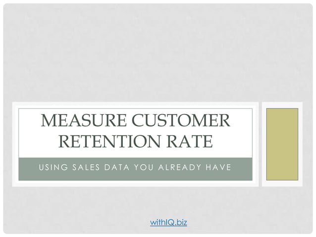 Customer Retention Rate Analysis | PPT