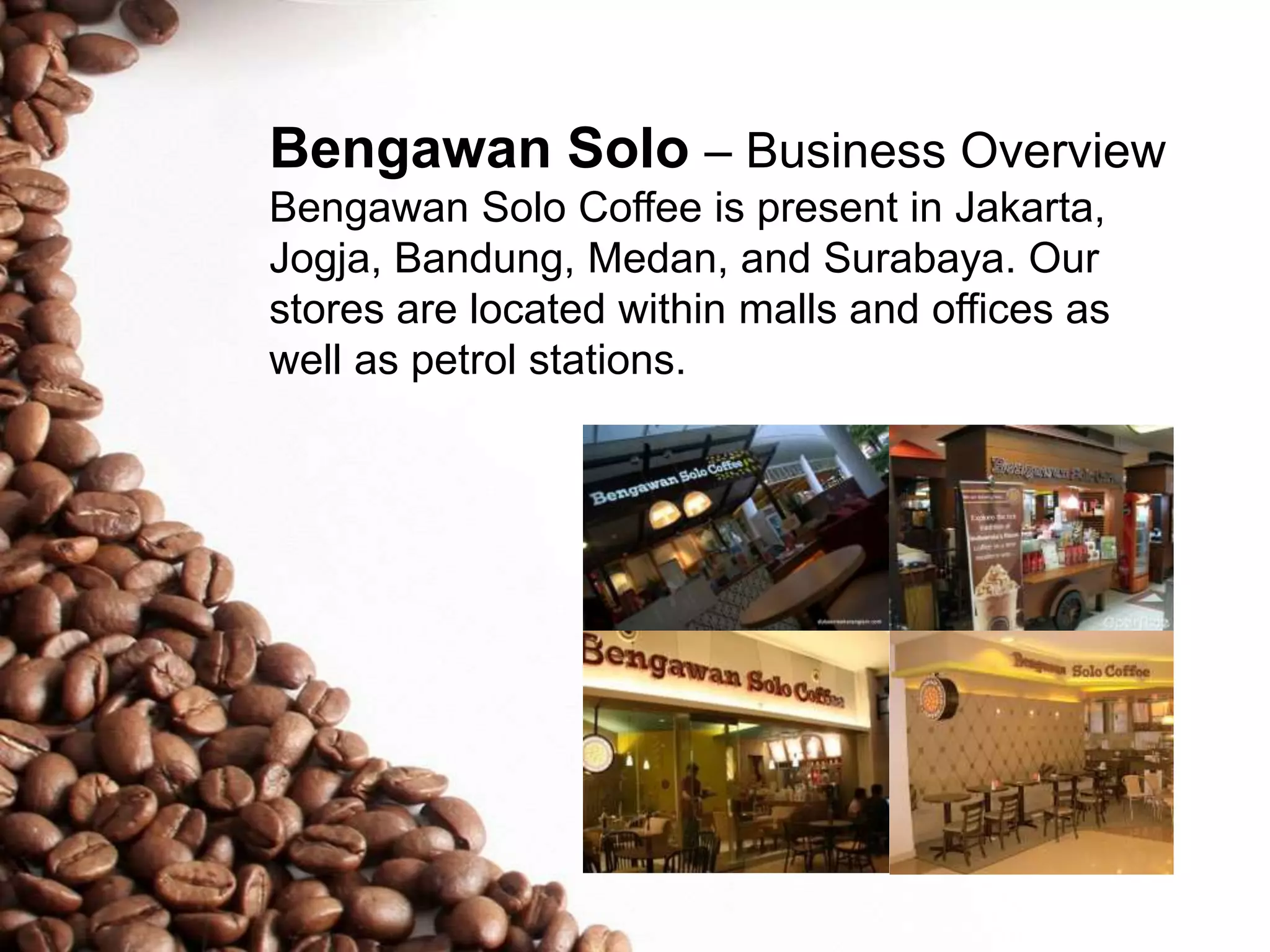 Customer Behavior Bengawan Solo Coffee | PPTX | Food & Drink