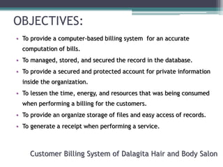 Customer Billing System of Dalagita Hair and Body Salon | PPT