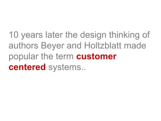 Customer Centered Design - Briefly Explained | PDF