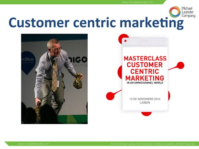 Customer centricity marketing masterclass in Lisbon | PPT