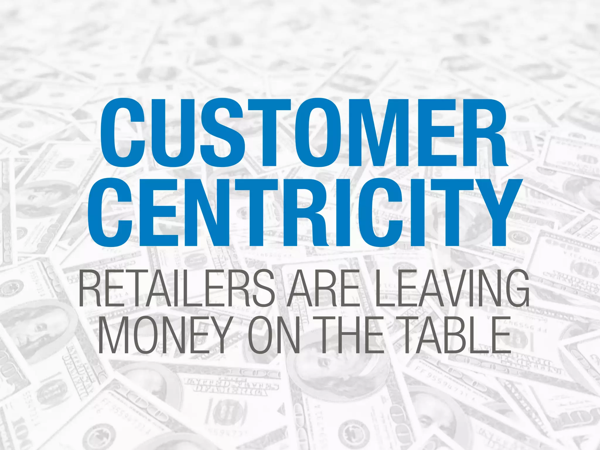 Customer Centricity | PDF