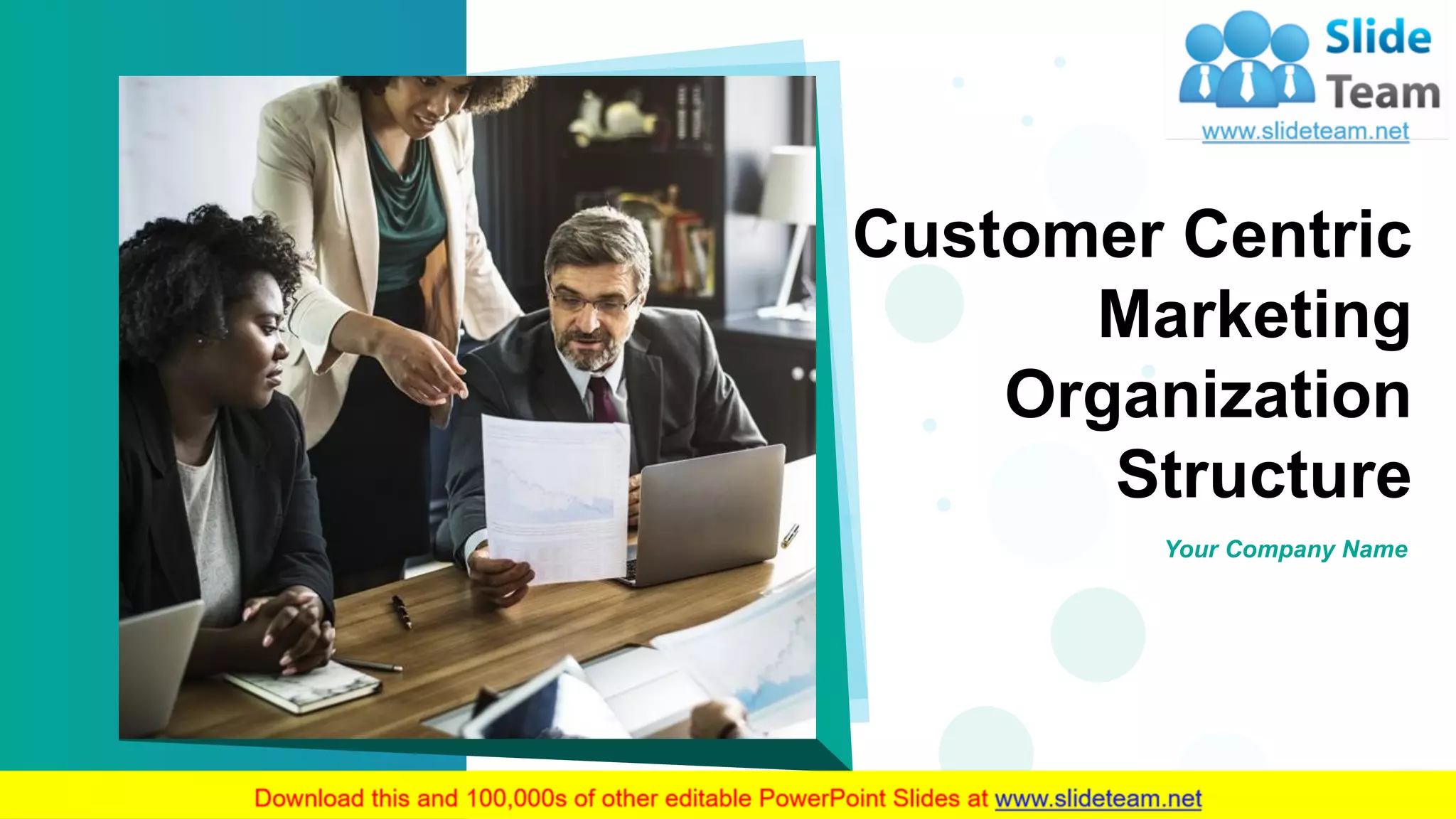 Customer Centric Marketing Organization Structure PowerPoint ...