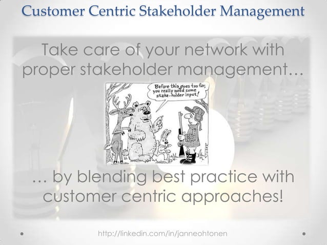 Customer centric stakeholder management | PPTX
