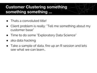 Customer Clustering For Retail Marketing | PPT