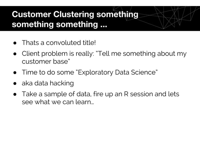 Customer Clustering For Retail Marketing | PPT
