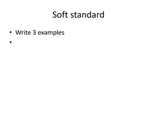 Customer defined standard | PPTX