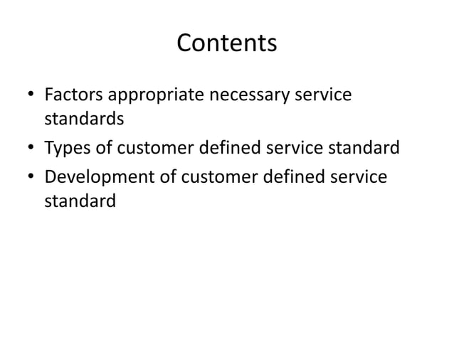 Customer defined standard | PPTX | Logistics | Business