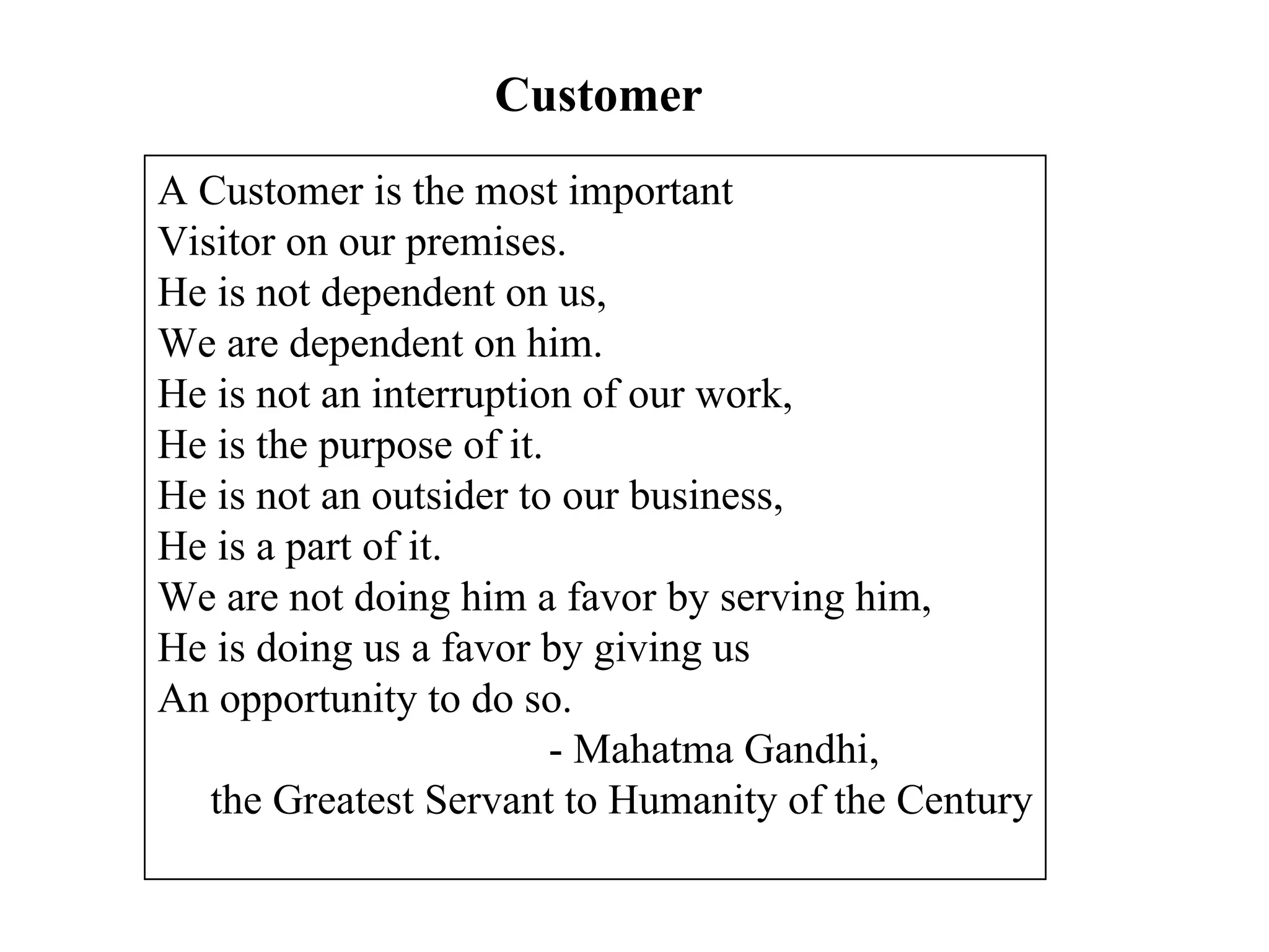 Customer Definition Gandhi | PPT