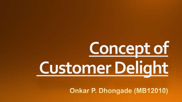 Customer delight | PPTX