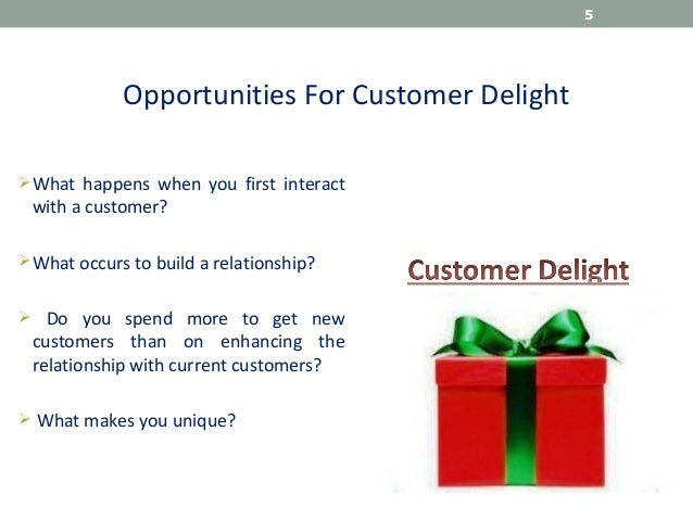 Customer delight updated