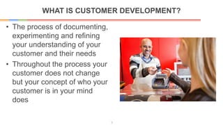 Customer development overview | PPTX