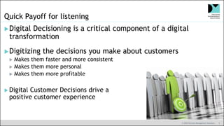 Customer digitaldecisioningfinal | PPT