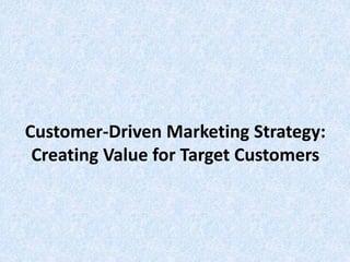 Customer_driven_marketing_strategy.pptx | Advertising Industry | Industries