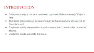 Customer equity ppt | PPT