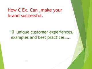 Customer experience | PPT