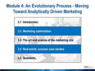 Customer Intelligence & Analytics - Part IV: An Evolutionary Process: Moving Toward Analytically ...