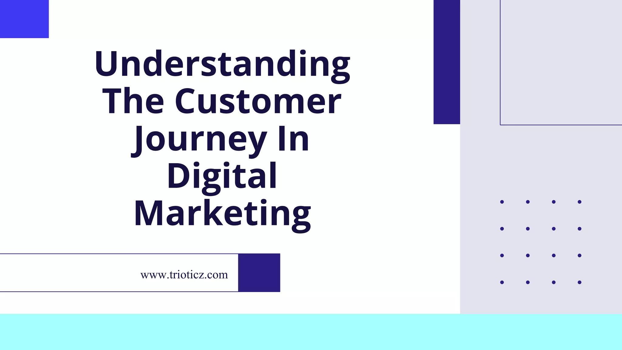 UNDERSTANDING THE CUSTOMER JOURNEY IN DIGITAL MARKETING. | PPTX