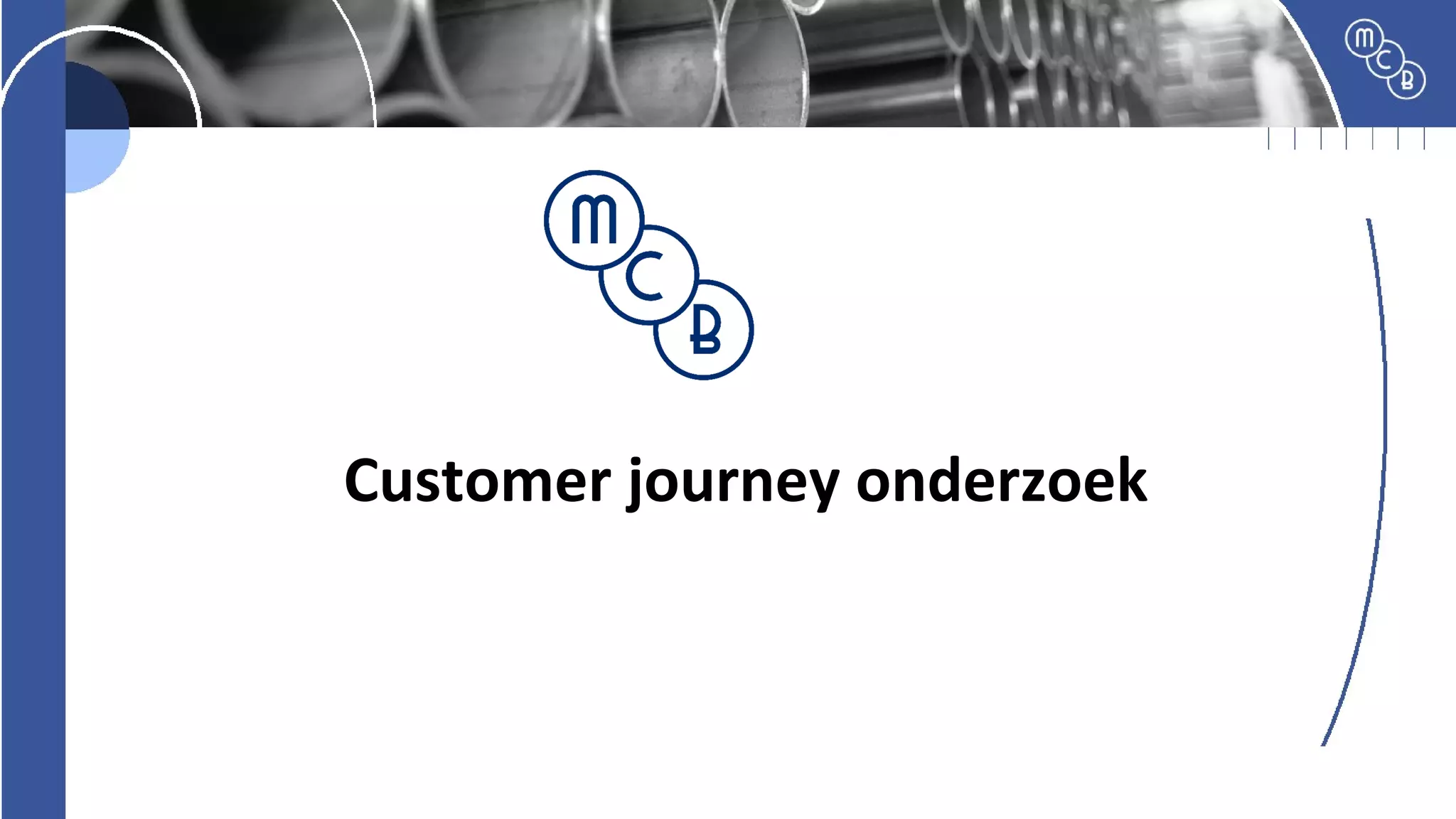 Customer journey mcb 2015 | PPT