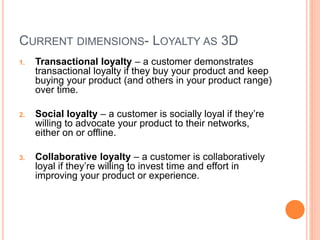 Customer loyalty dimensions | PPT