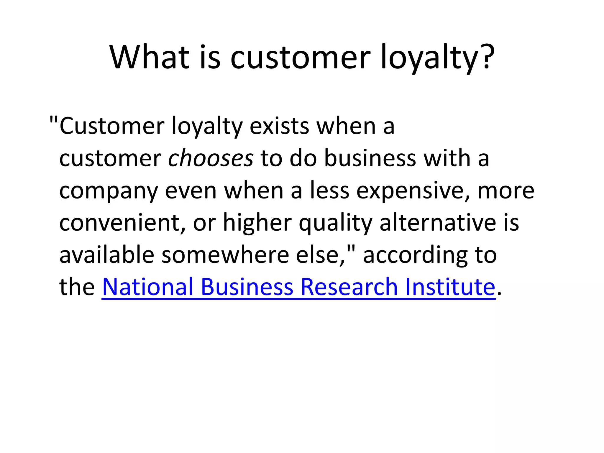 Customer loyalty in services | PPT