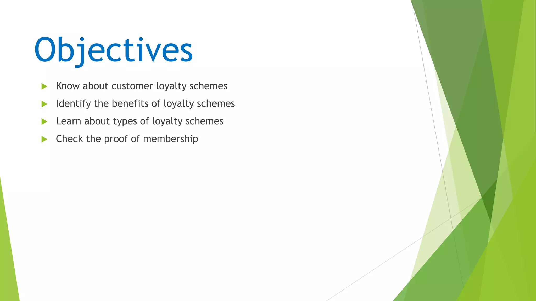Loyalty Schemes For Customers | PPTX