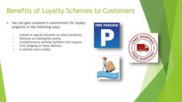 Loyalty Schemes For Customers | PPTX
