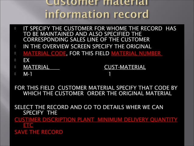 Customer material information record | PPT