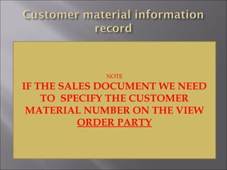 Customer material information record | PPT