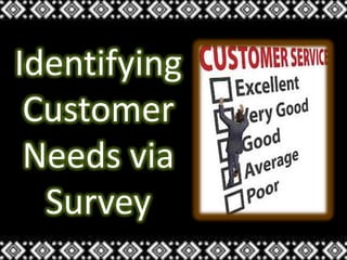 Customer Needs Assessment | PPTX