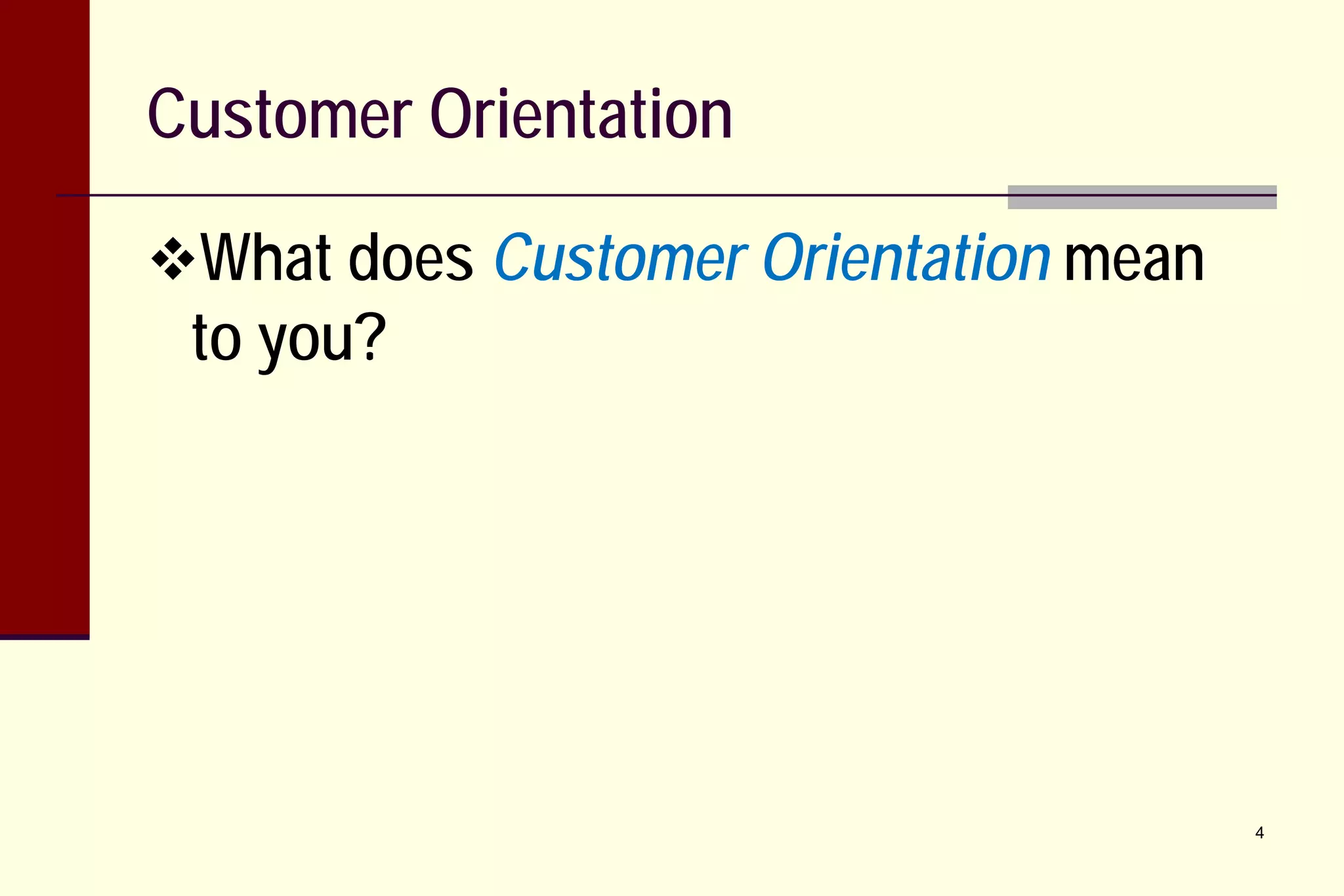Customer Orientation | PDF