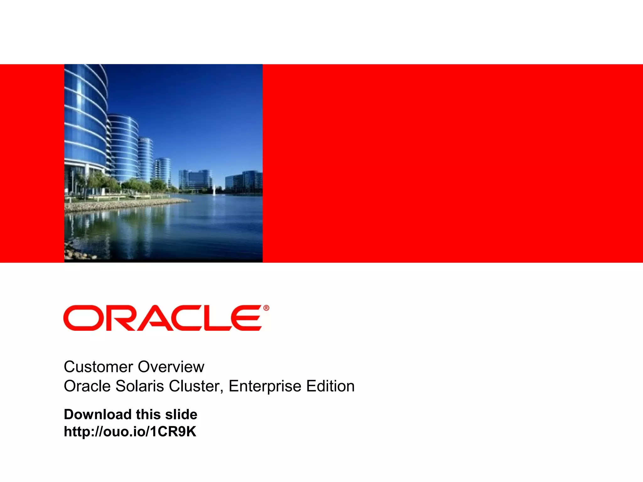 Customer Overview Oracle Solaris Cluster Enterprise Edition Ppt 