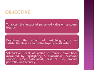Customer perceived value, satisfaction, and loyalty | PPT