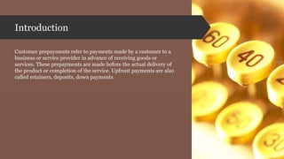 CUSTOMER PREPAYMENTS AND DEPOSITS IN QUICKBOOKS ONLINE.pptx