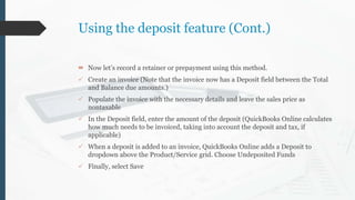 CUSTOMER PREPAYMENTS AND DEPOSITS IN QUICKBOOKS ONLINE.pptx