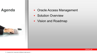 Oracle Access Management - Customer presentation | PPTX