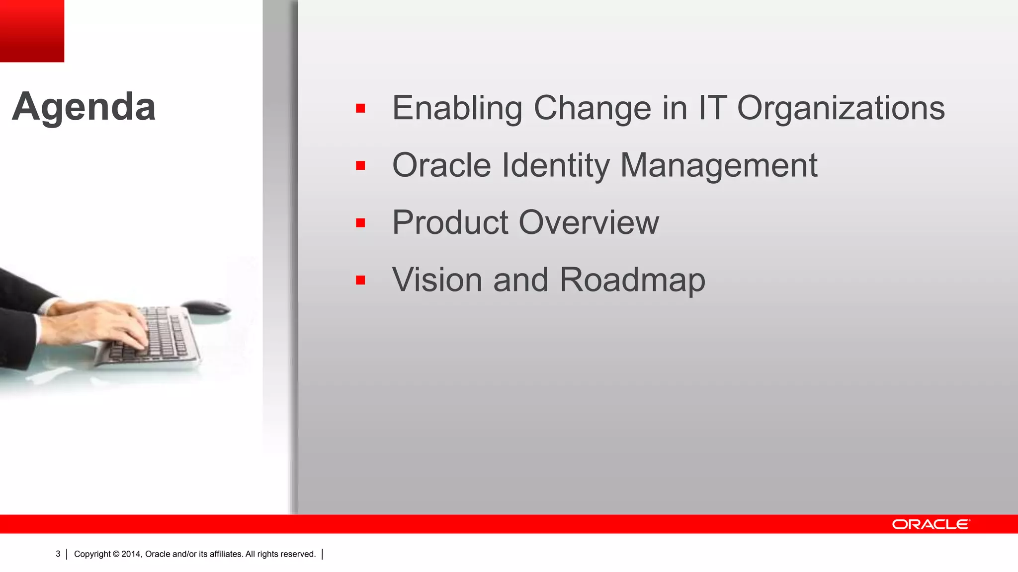 Overview of Oracle Identity Management - Customer Presentation | PPTX
