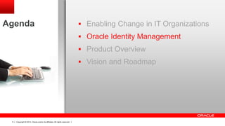 Overview of Oracle Identity Management - Customer Presentation | PPTX