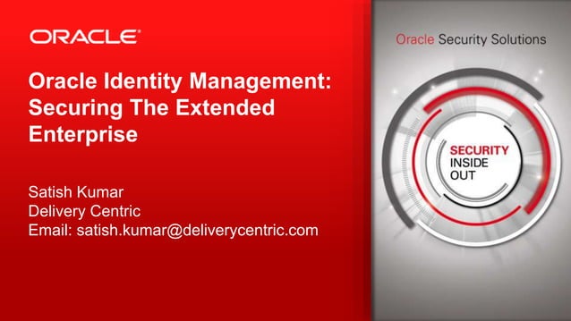 Overview of Oracle Identity Management - Customer Presentation