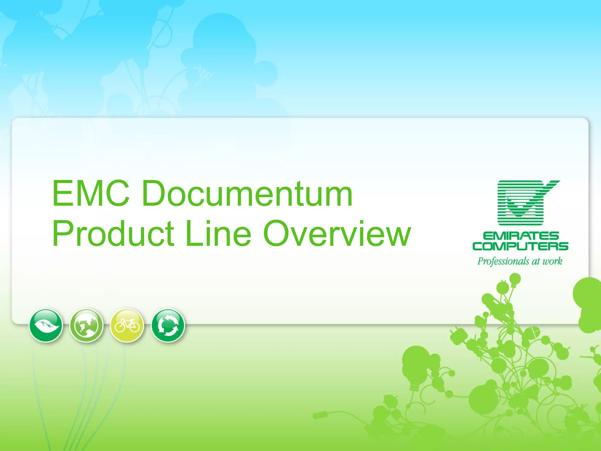 EMC Documentum Product Line Overview | PPT