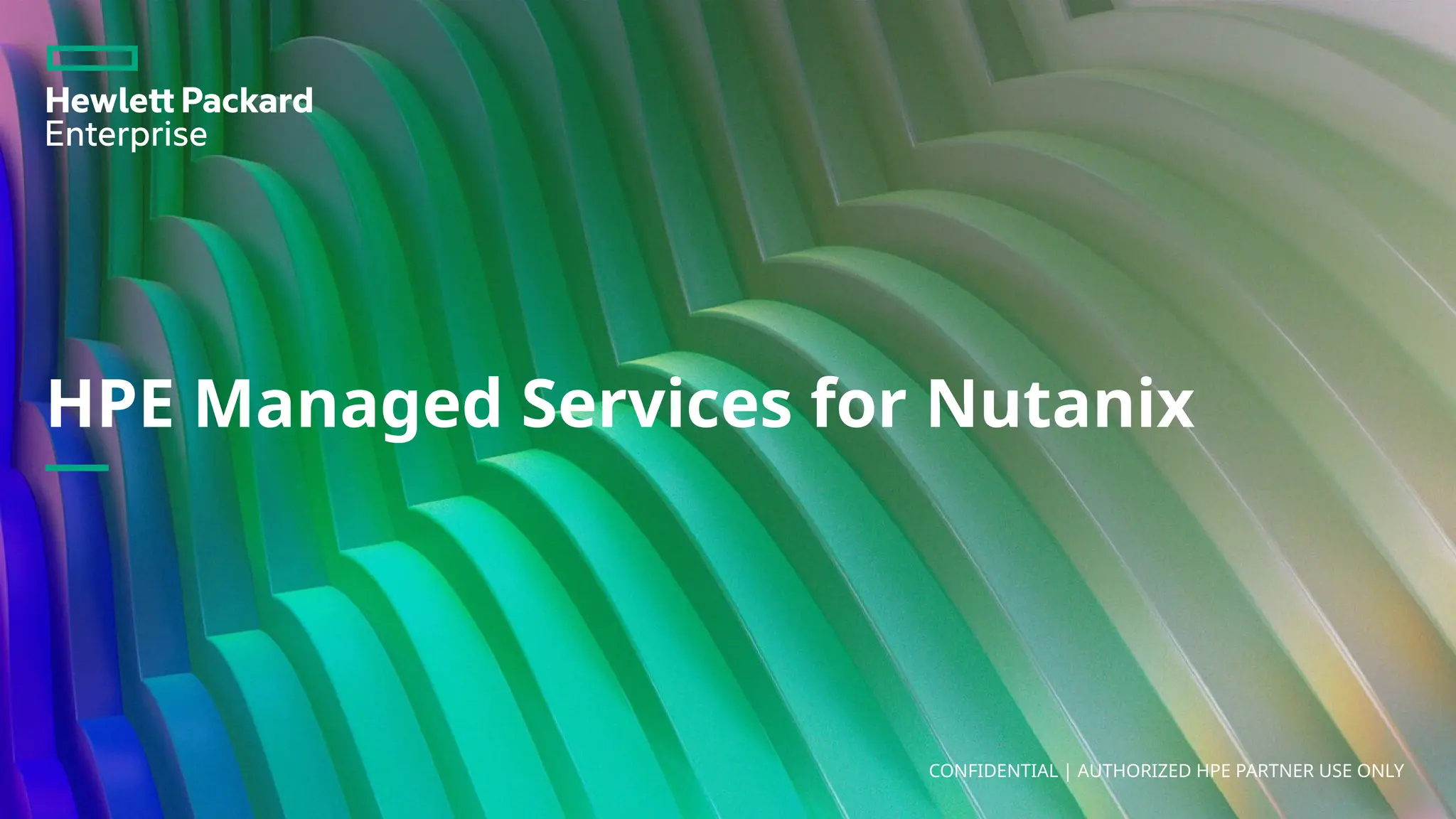 Customer Presentation HPE Managed Services - Nutanix-a00137716enw.pptx