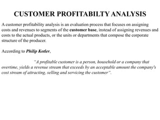 Customer profitability analysis crm ppt | PPTX