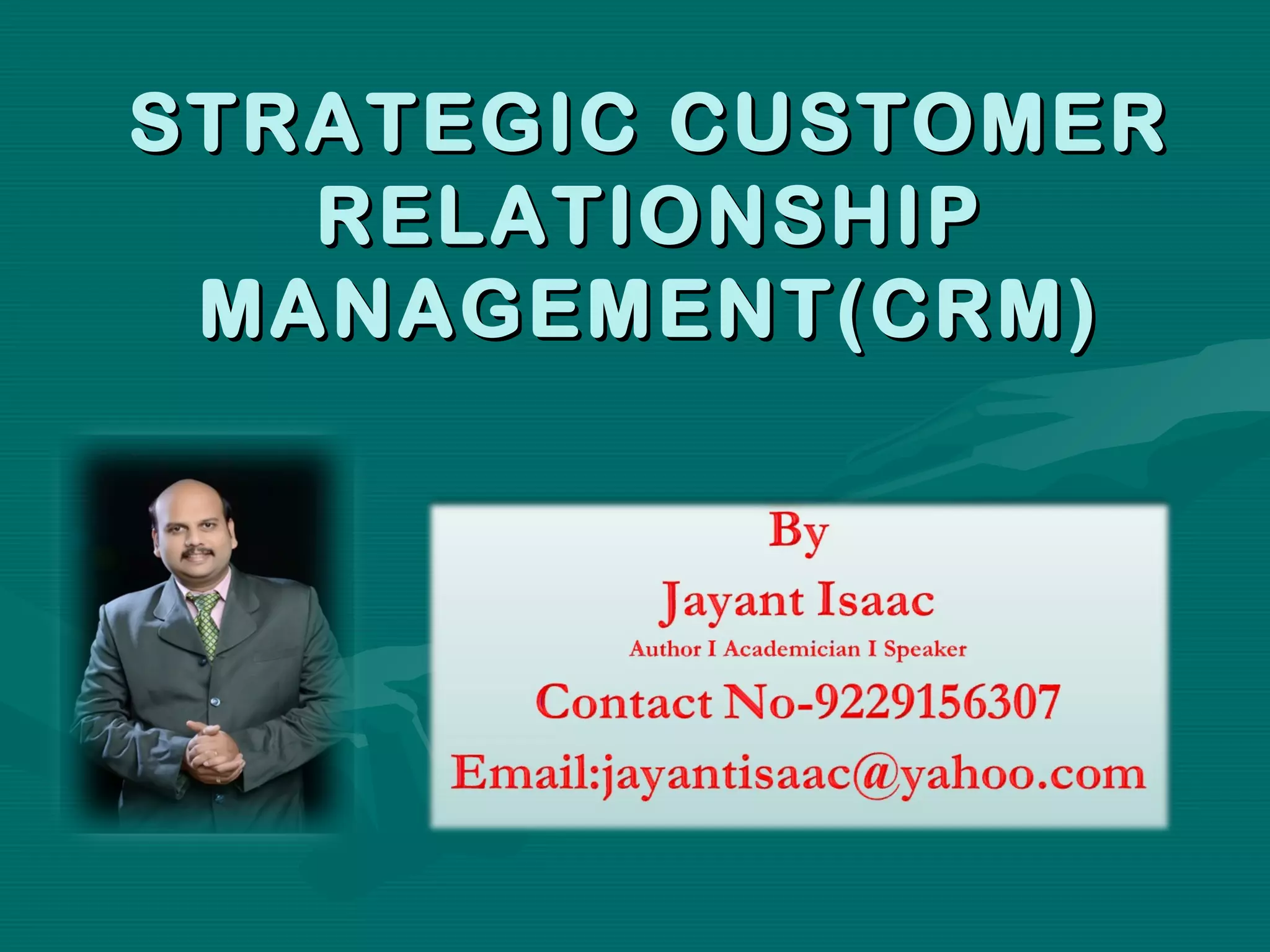 Strategic Customer Relationship Management(SCRM) | PPT