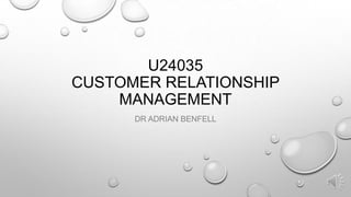 Customer relationship management (CRM) | PPT